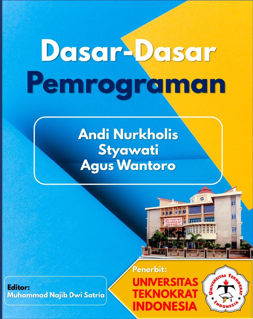 Dasar-Dasar Pemrograman - Teknokrat Media & Publishing