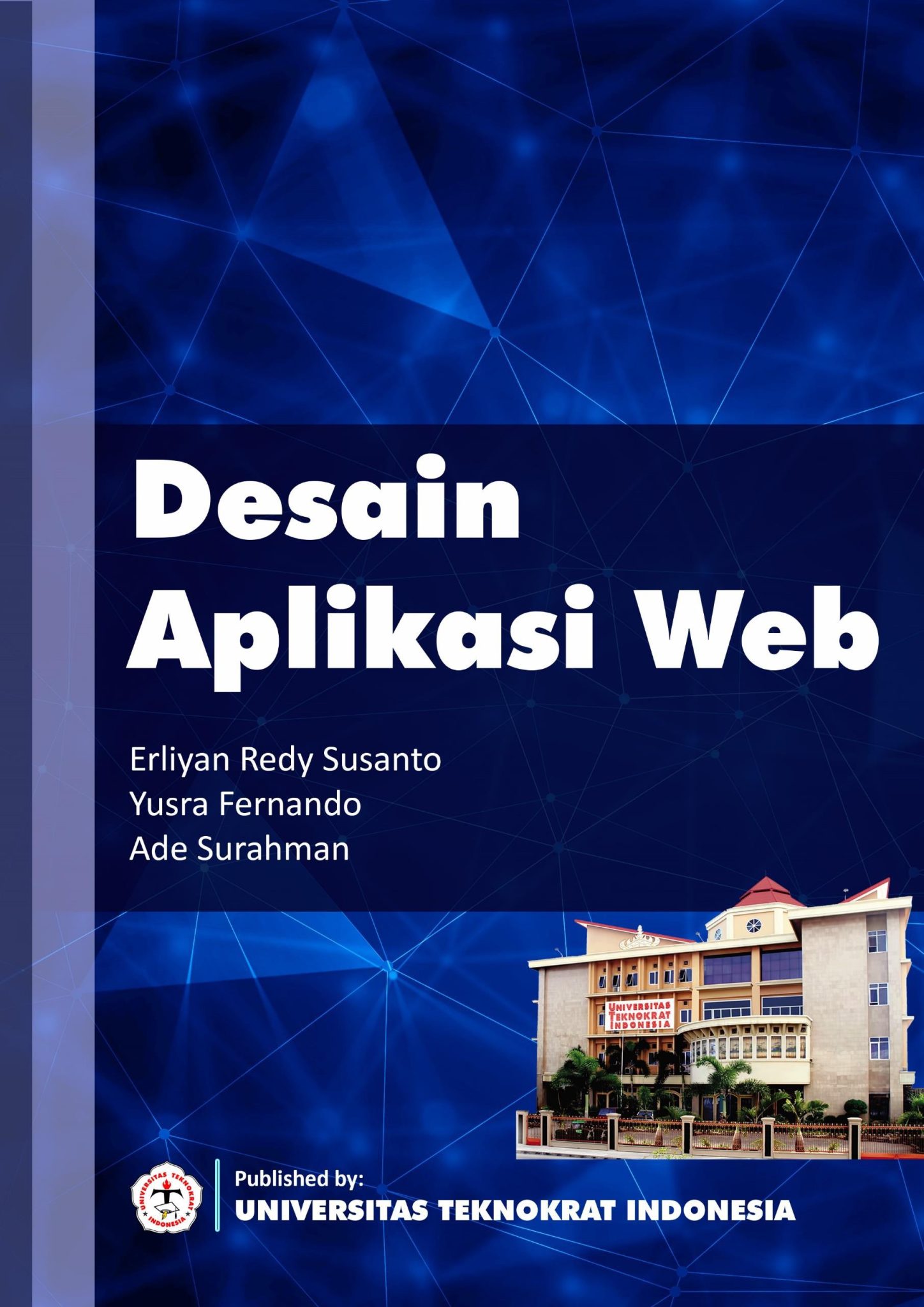 Desain Aplikasi Web - Teknokrat Media & Publishing